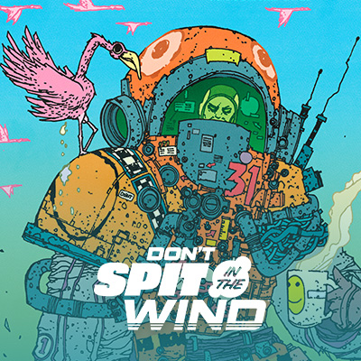 Don't Spit in the Wind - Mad Cave Studios