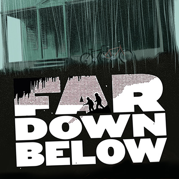 Far Down Below - Mad Cave Studios