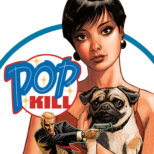 Pop Kill - Mad Cave Studios