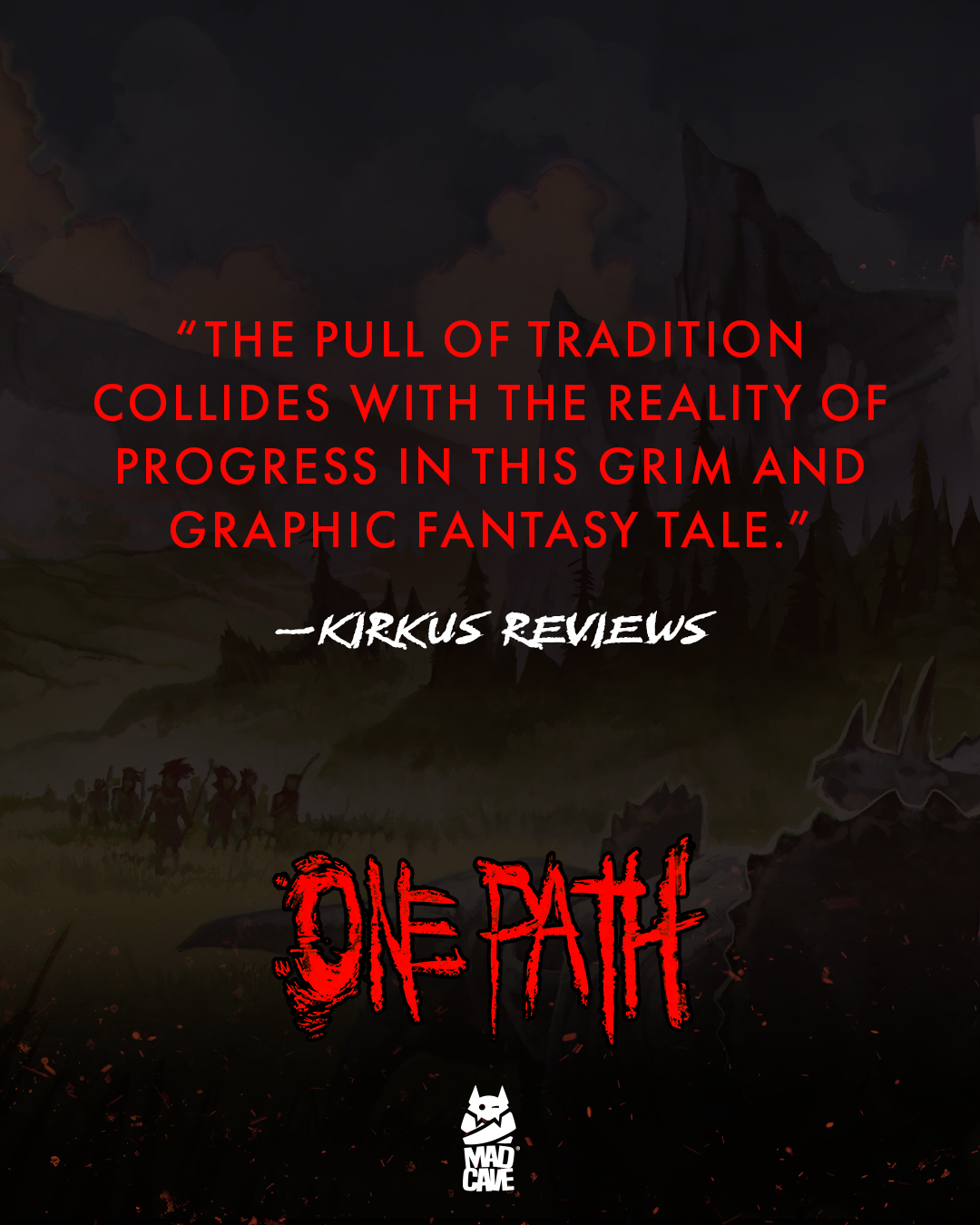 One Path - Mad Cave Studios