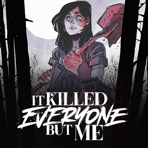 It Killed Everyone But Me - Mad Cave Studios