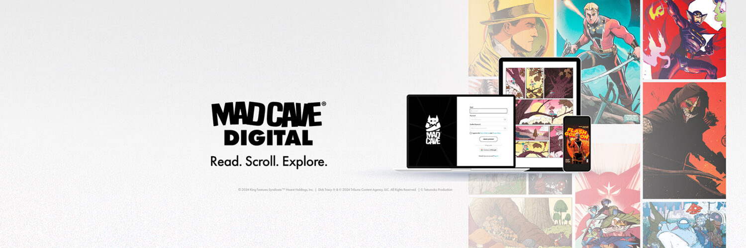 Mad Cave Studios Launches MAD CAVE DIGITAL - Mad Cave Studios