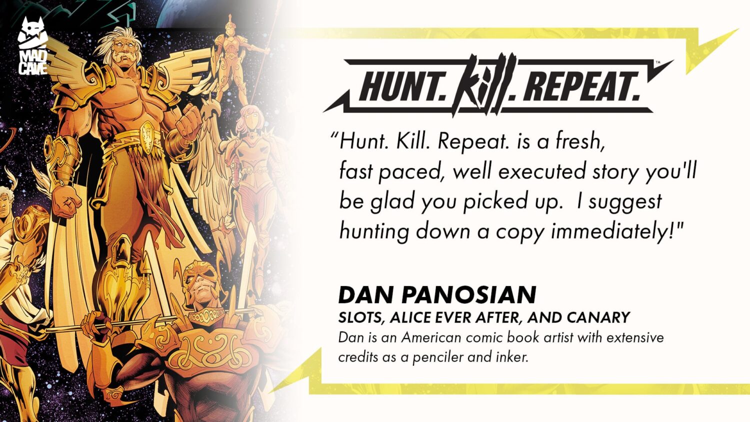Hunt. Kill. Repeat. - Mad Cave Studios