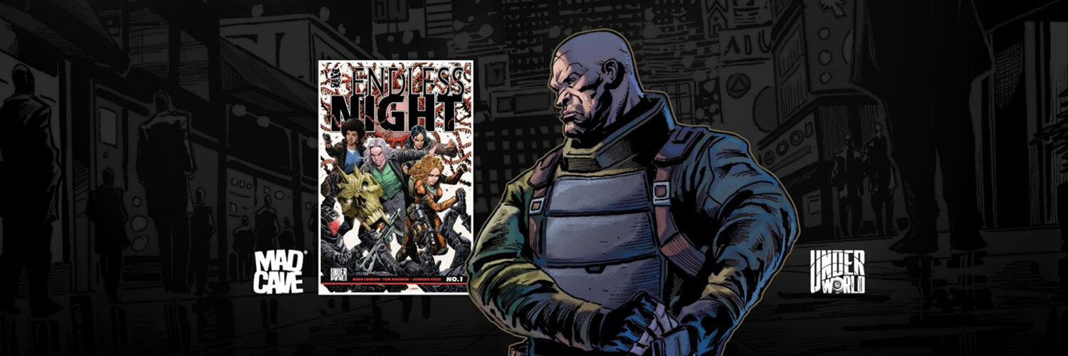Mad Cave Announces Epic Crossover Event, Endless Night! - Mad Cave Studios