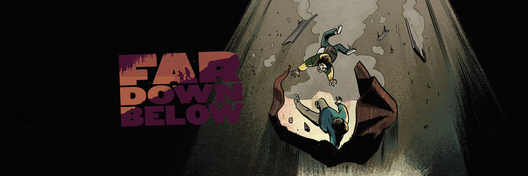 Explore The Unknown In Far Down Below! - Mad Cave Studios