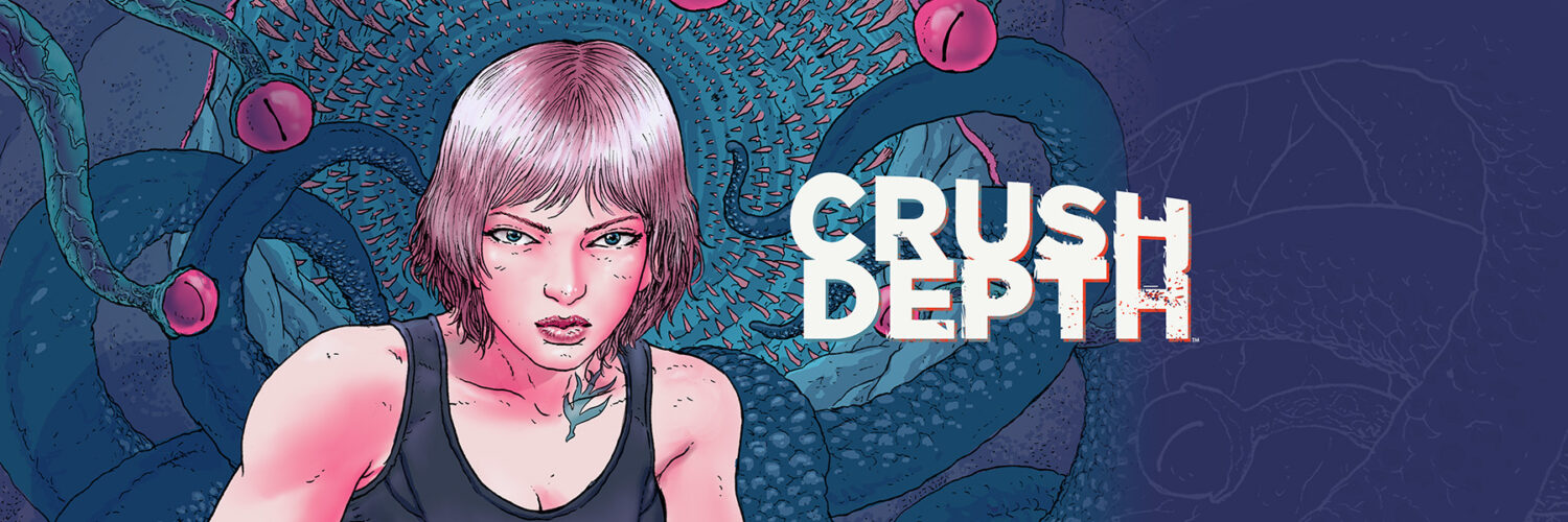 Crush Depth Now Available - Mad Cave Studios