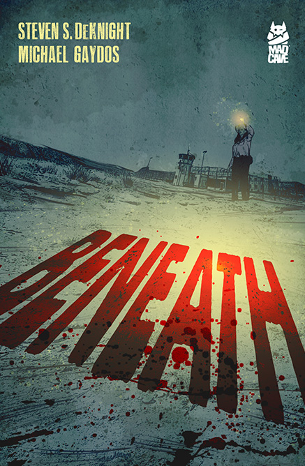 Steven DeKnight - Mad Cave Studios