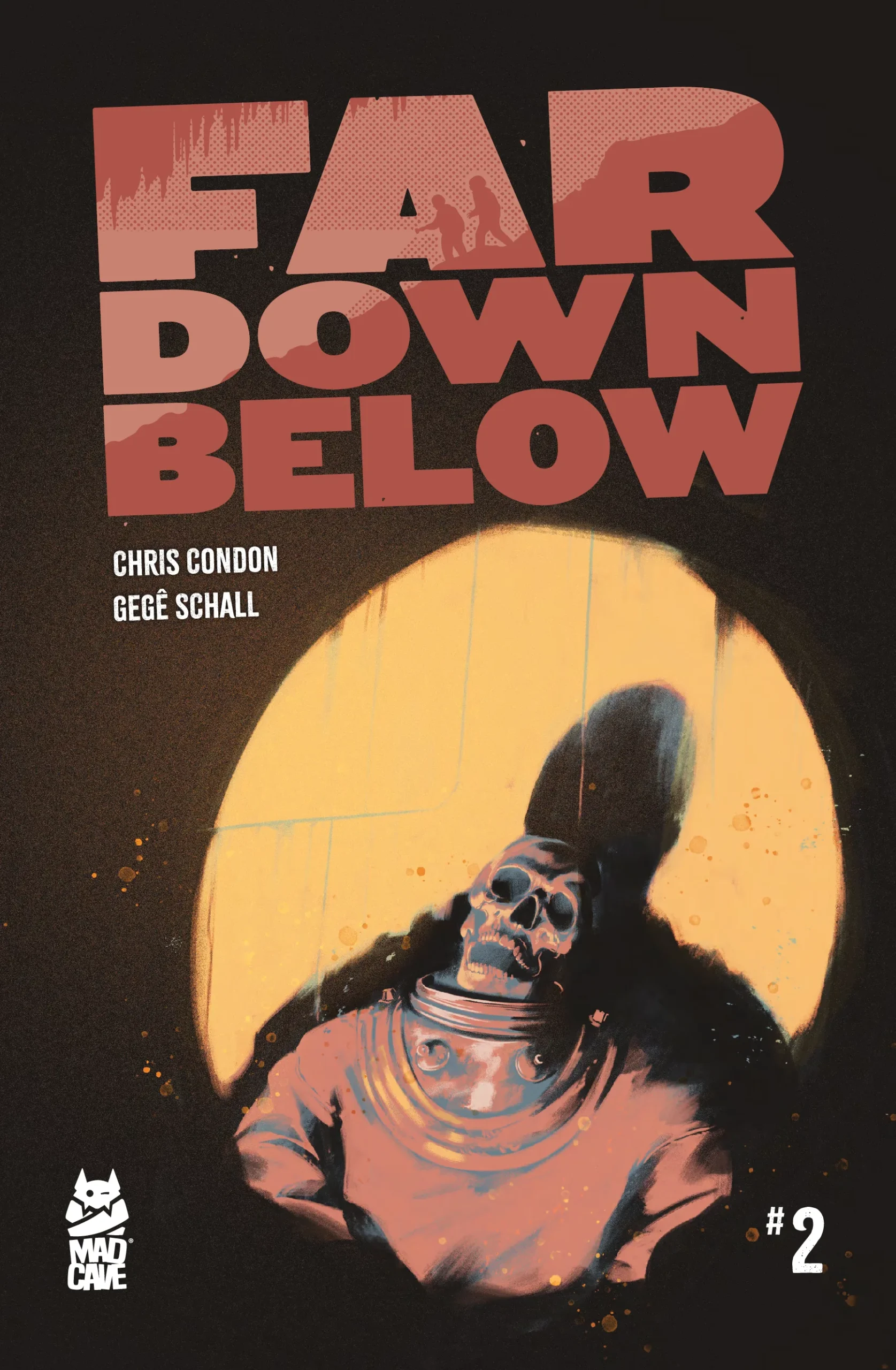 Far Down Below - Issue 2 - Mad Cave Studios
