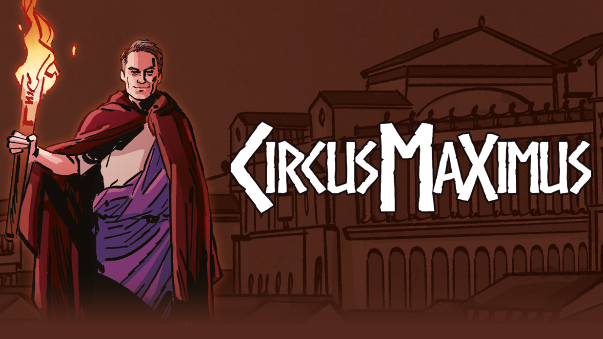The Empire Is Burning! Circus Maximus Is Now Available! - Mad Cave Studios
