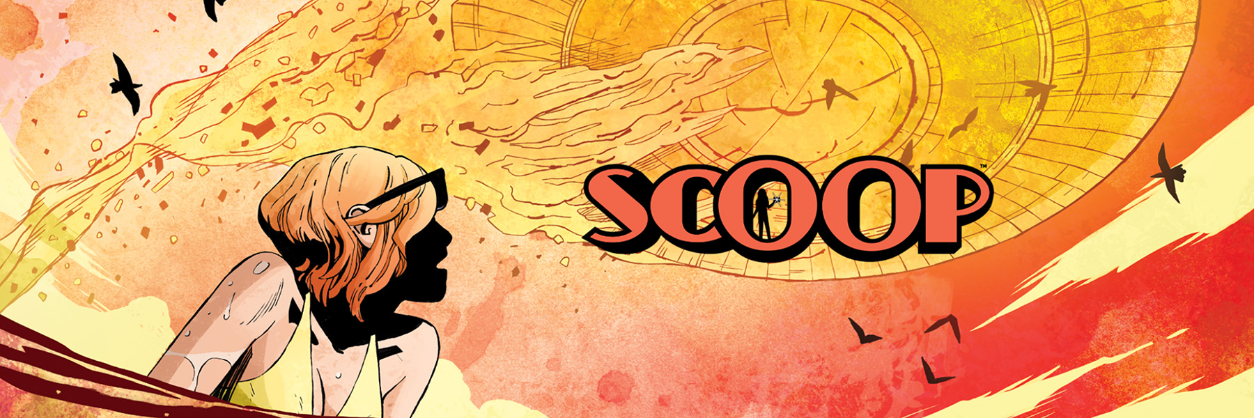 The Lead Of A Lifetime! SCOOP Returns For Third Volume! - Maverick