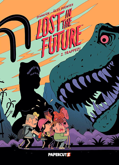 Lost in the Future Vol. 2 - Trapped! - Papercutz