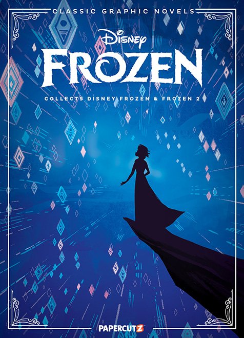 Disney Classic Graphic Novel: Frozen and Frozen 2 - Vol. 1 - Papercutz