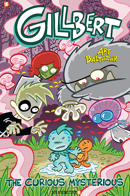 Gillbert Vol. 2 - The Curious Mysterious - Papercutz