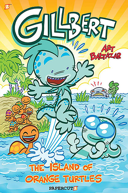 Gillbert Vol. 4 - The Island of the Orange Turtles - Papercutz